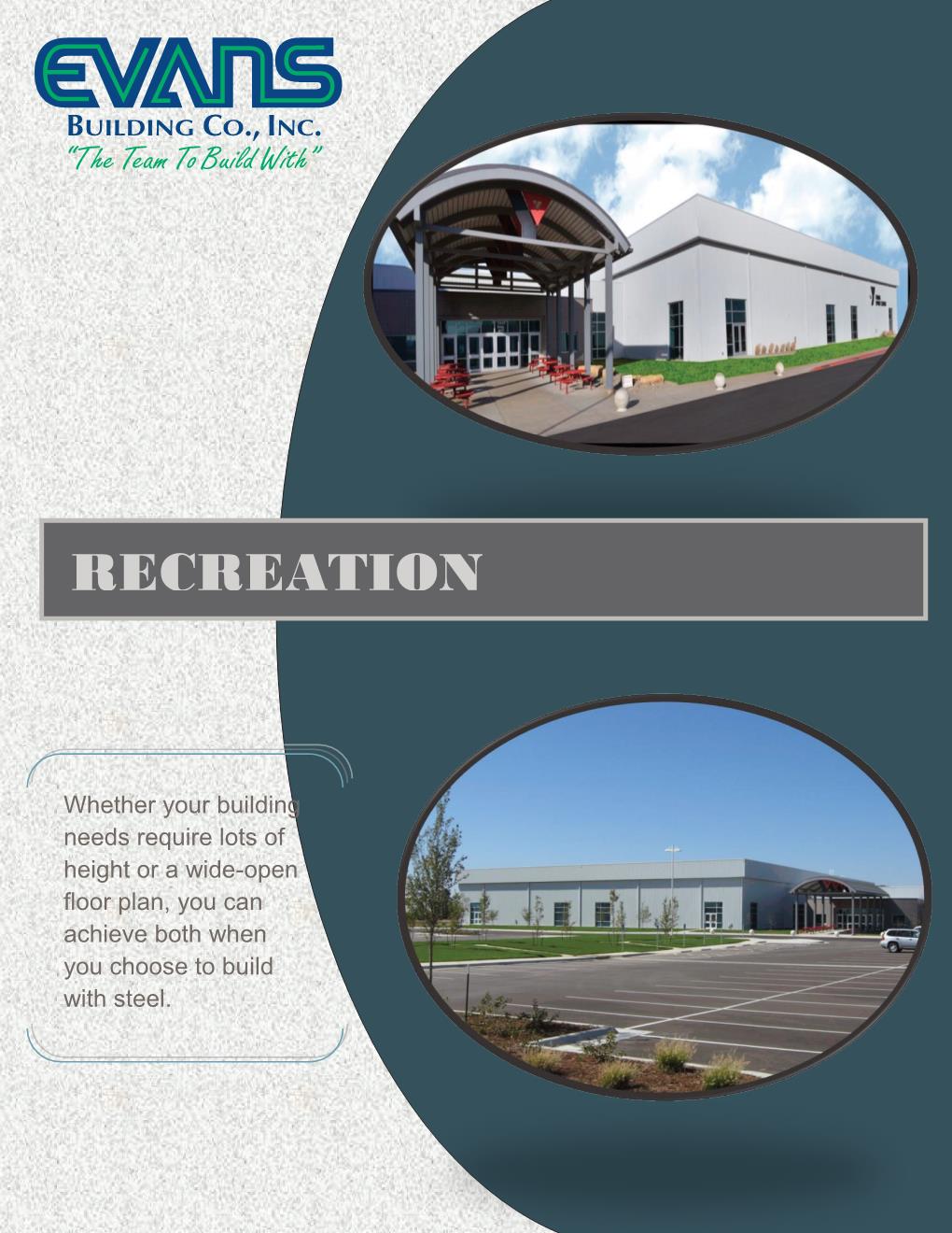 Recreation Buildings - Evans Building Company Inc